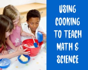 Using Cooking To Teach Math And Science {plus volume printable} - The ...