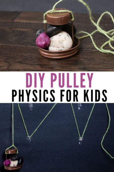 DIY Pulley Physics For Kids - The Homeschool Scientist