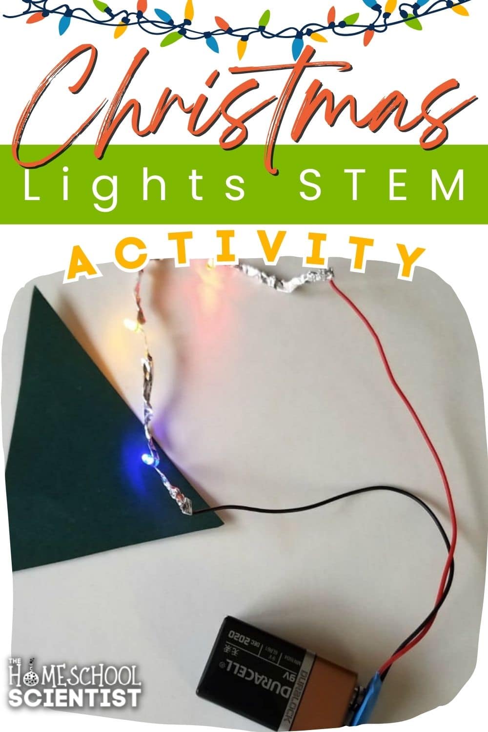 Christmas Lights Activity - The Homeschool Scientist