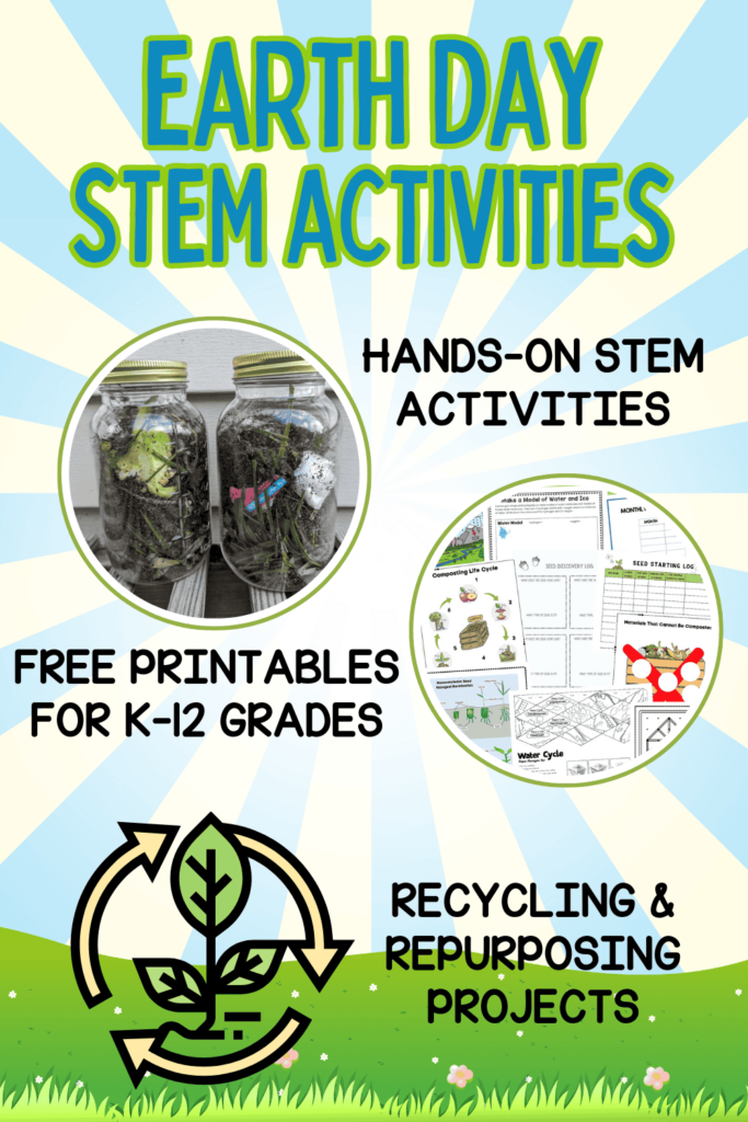 Earth Day STEM Activities - The Homeschool Scientist