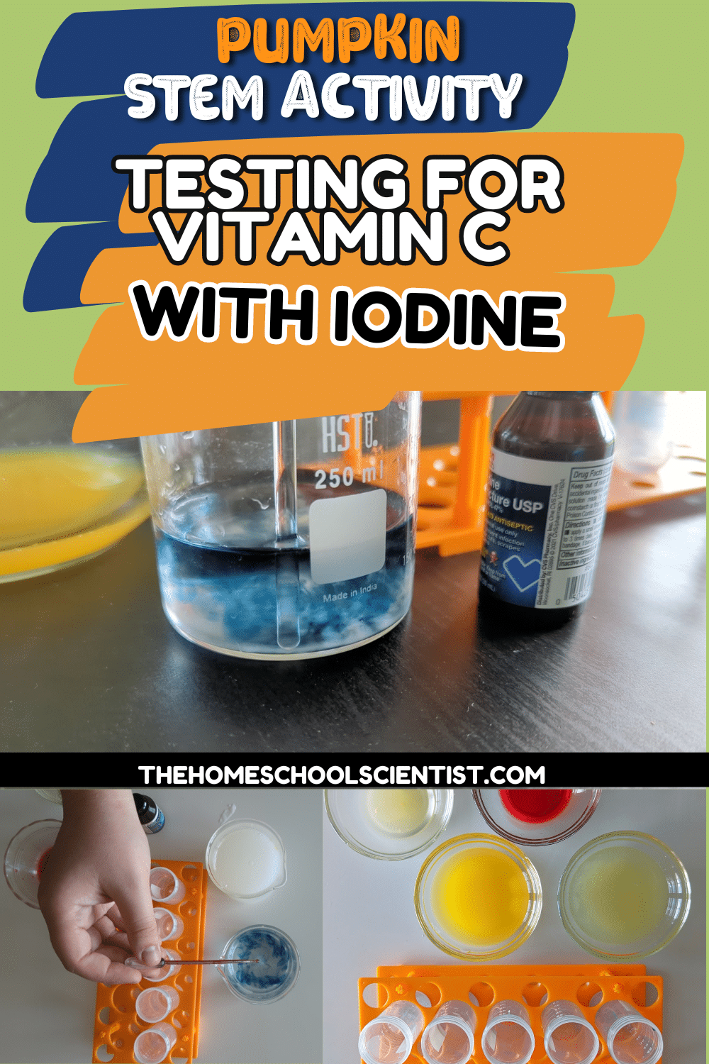 Testing for Vitamin C with Iodine - The Homeschool Scientist