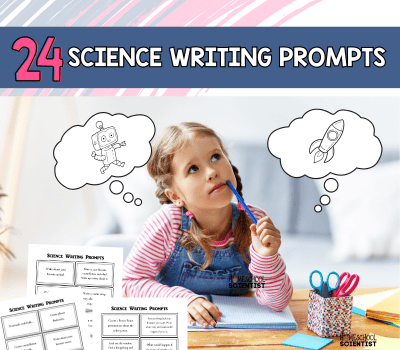 24 Creative Printable Science Writing Prompts - The Homeschool Scientist